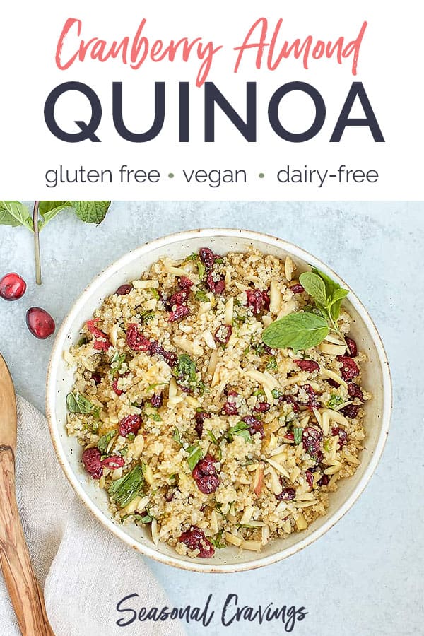 Cranberry Almond Quinoa - Gluten Free - Seasonal Cravings
