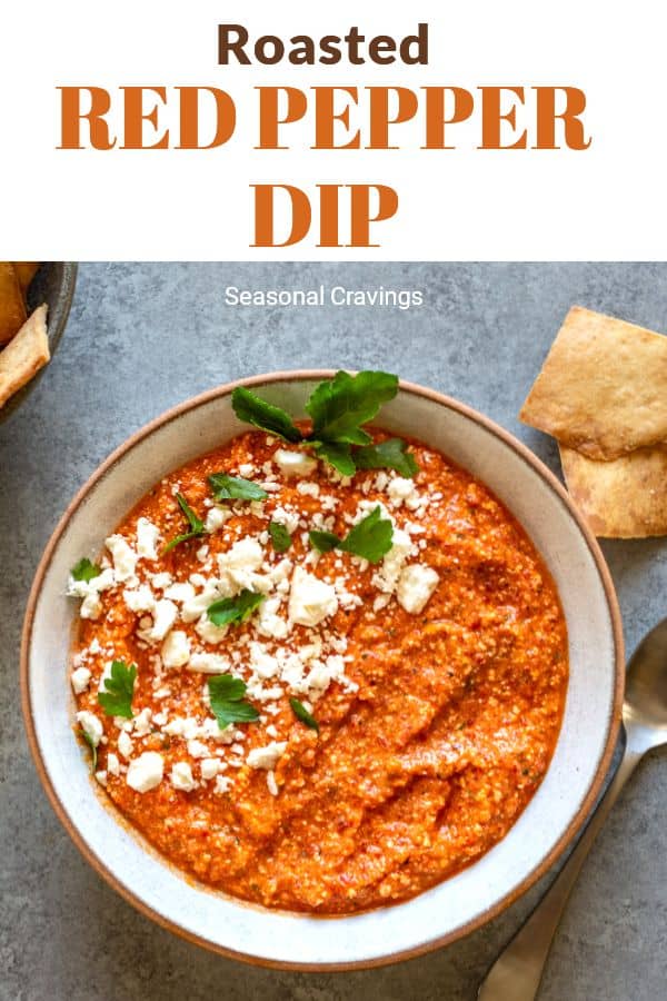Roasted Red Pepper Dip - Seasonal Cravings