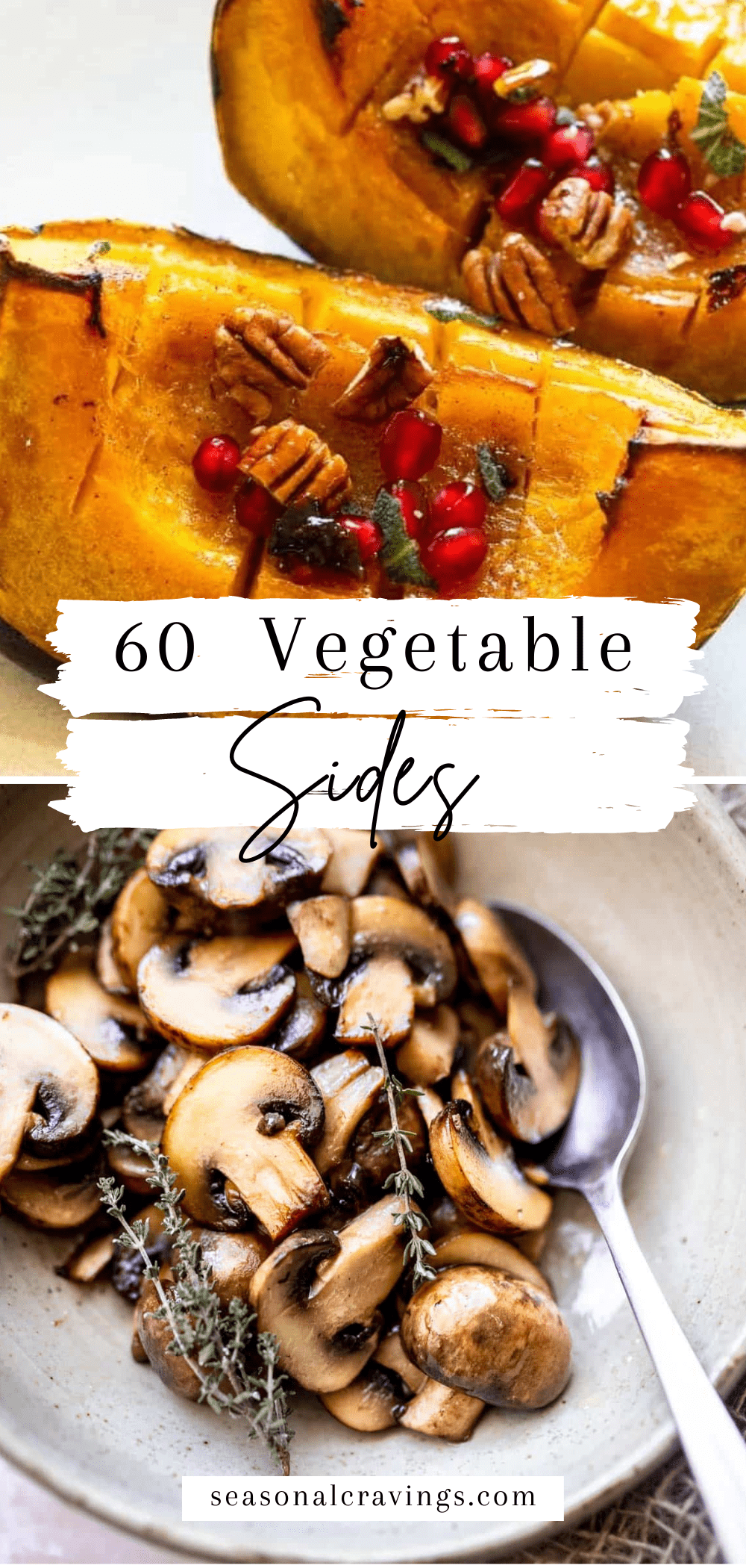 60 Amazingly Tasty Vegetable Side Dishes - Seasonal Cravings