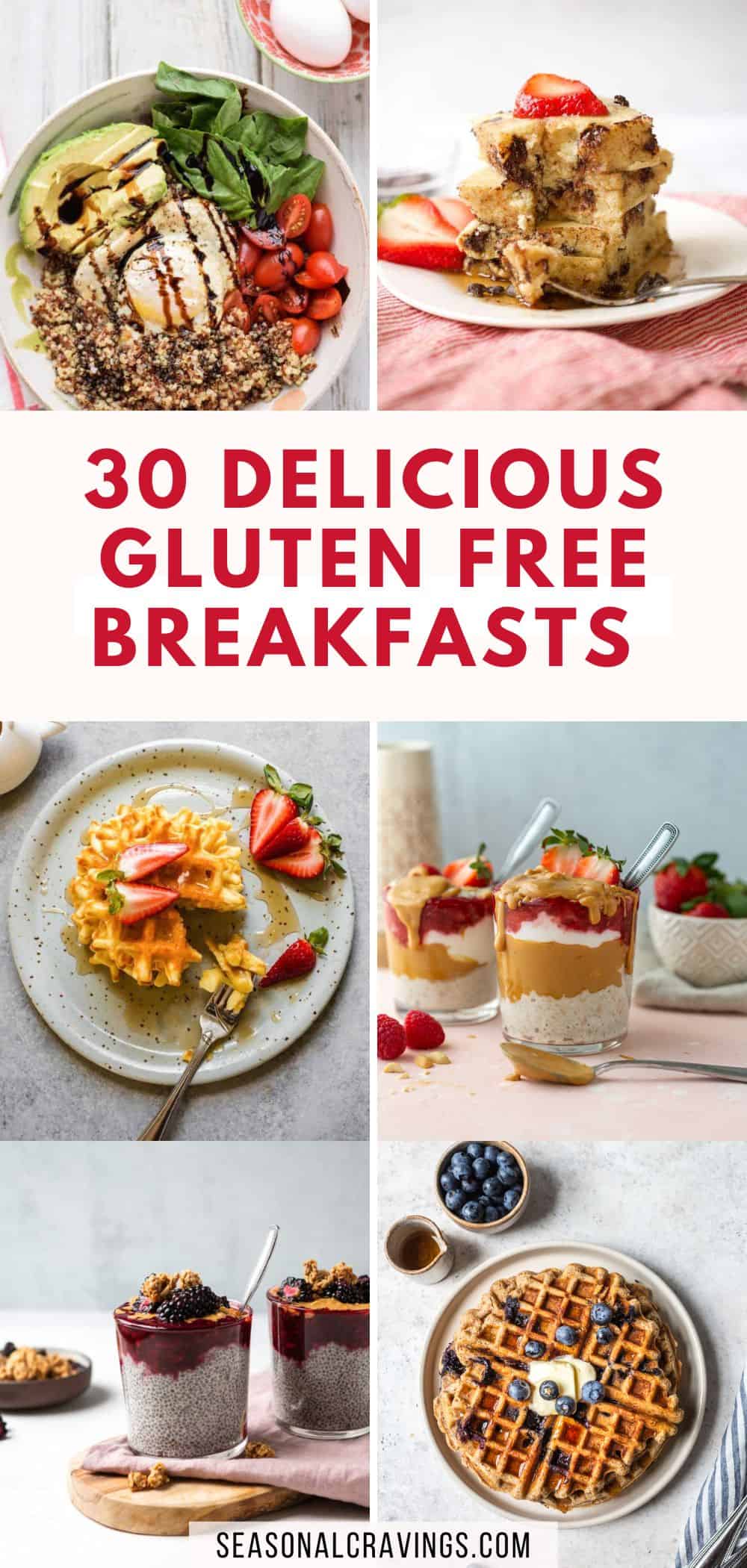 30 Delicious Gluten Free Breakfast Recipes - Seasonal Cravings