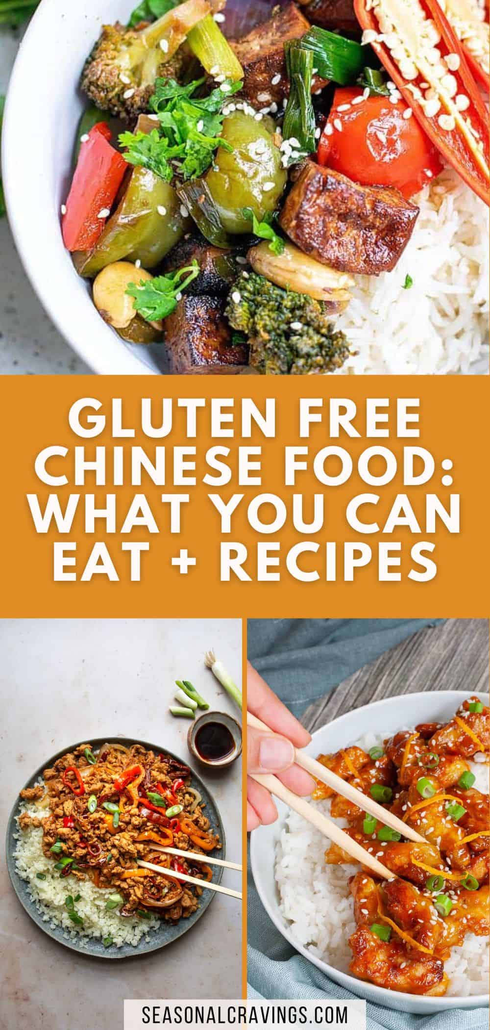Gluten Free Chinese Food: What You Can Eat + Recipes - Seasonal Cravings