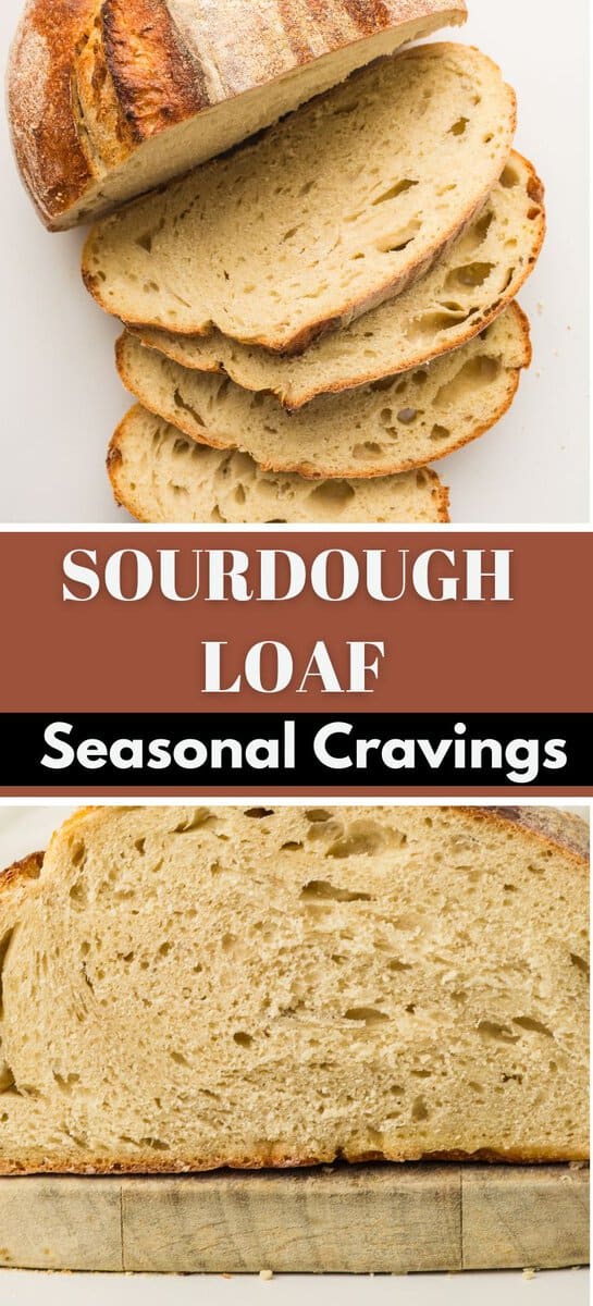Sourdough Loaf - Seasonal Cravings